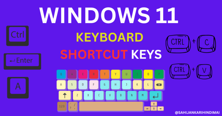 Windows 11 shortcut keys in Hindi - Sahi Jankari Hindi Mai
